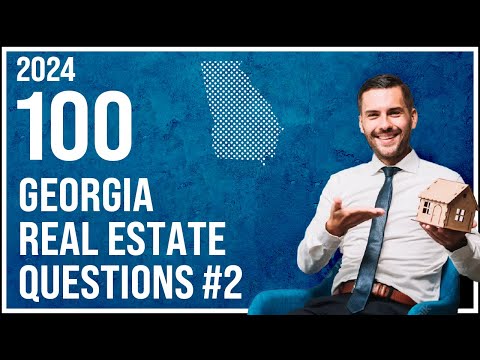 Georgia Real Estate Exam 2 2024 (100 Questions with Explained Answers)