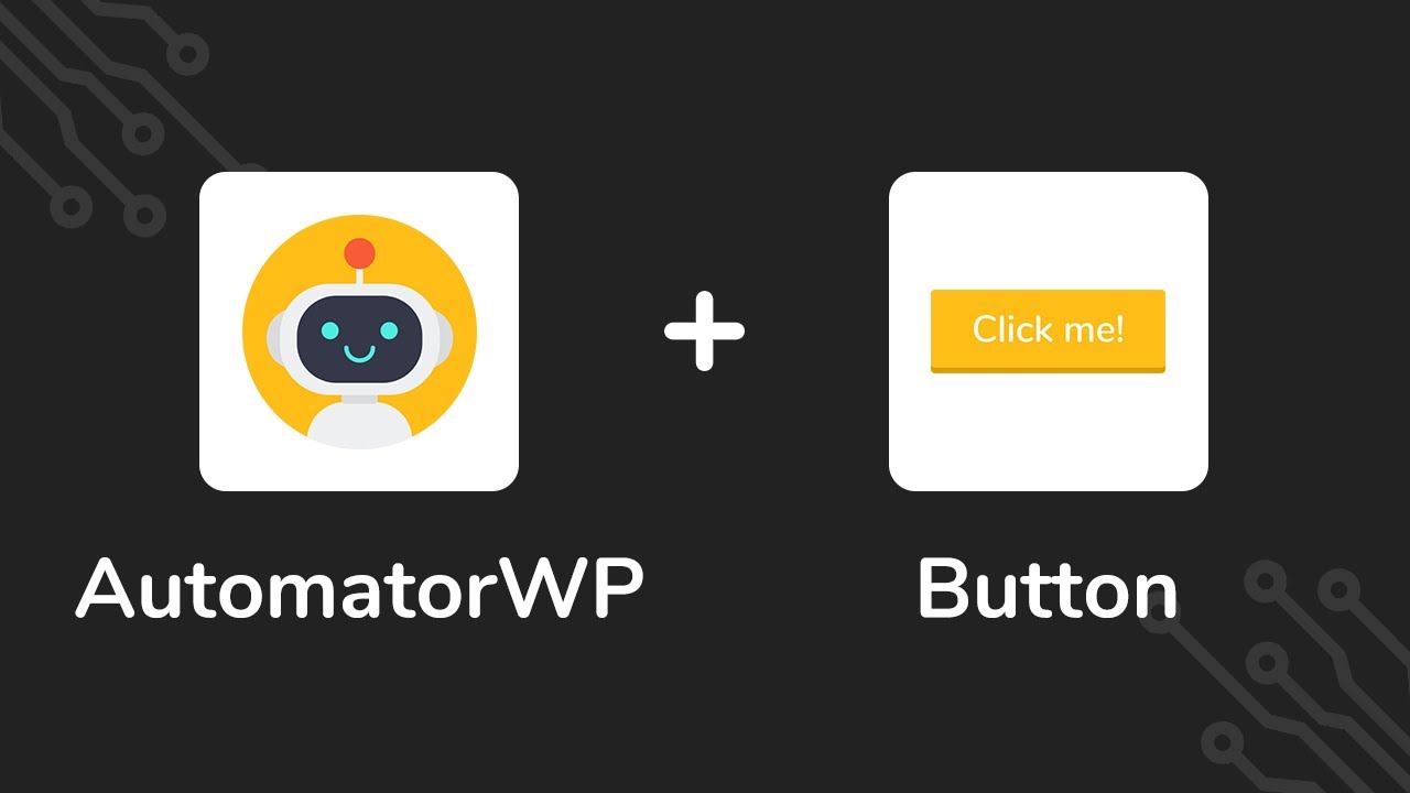 AutomatorWP - Run automations through button clicks