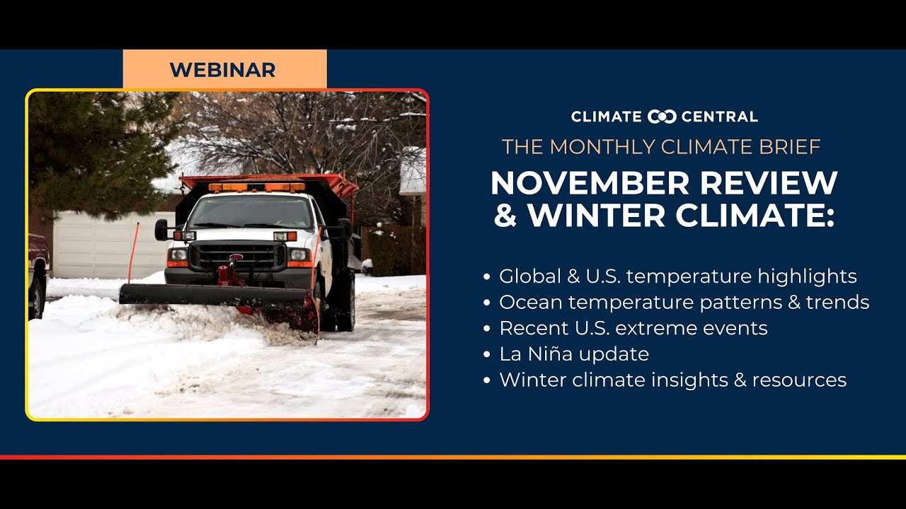 Climate Central’s Monthly Briefing Highlights:  November 2025