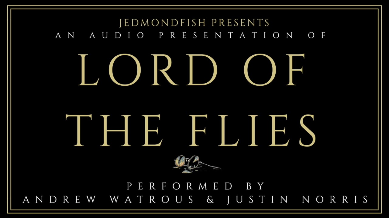 Lord of the Flies Audiobook - Chapter 7 - Shadows & Tall Trees