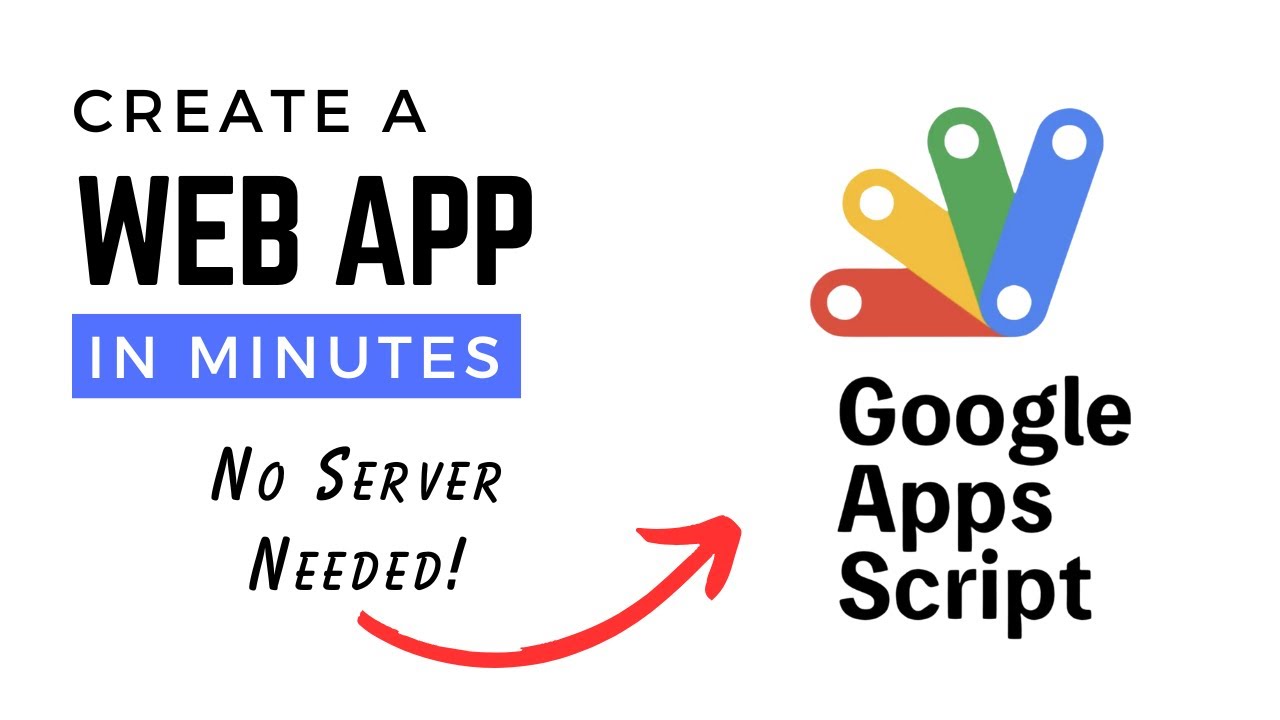 Create a Web App with Google Apps Script in Minutes