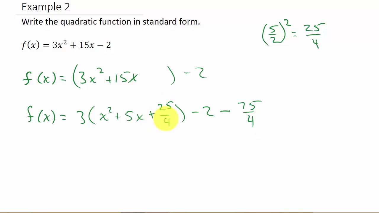 Convert Quadratic Equation To Standard Form Example 2