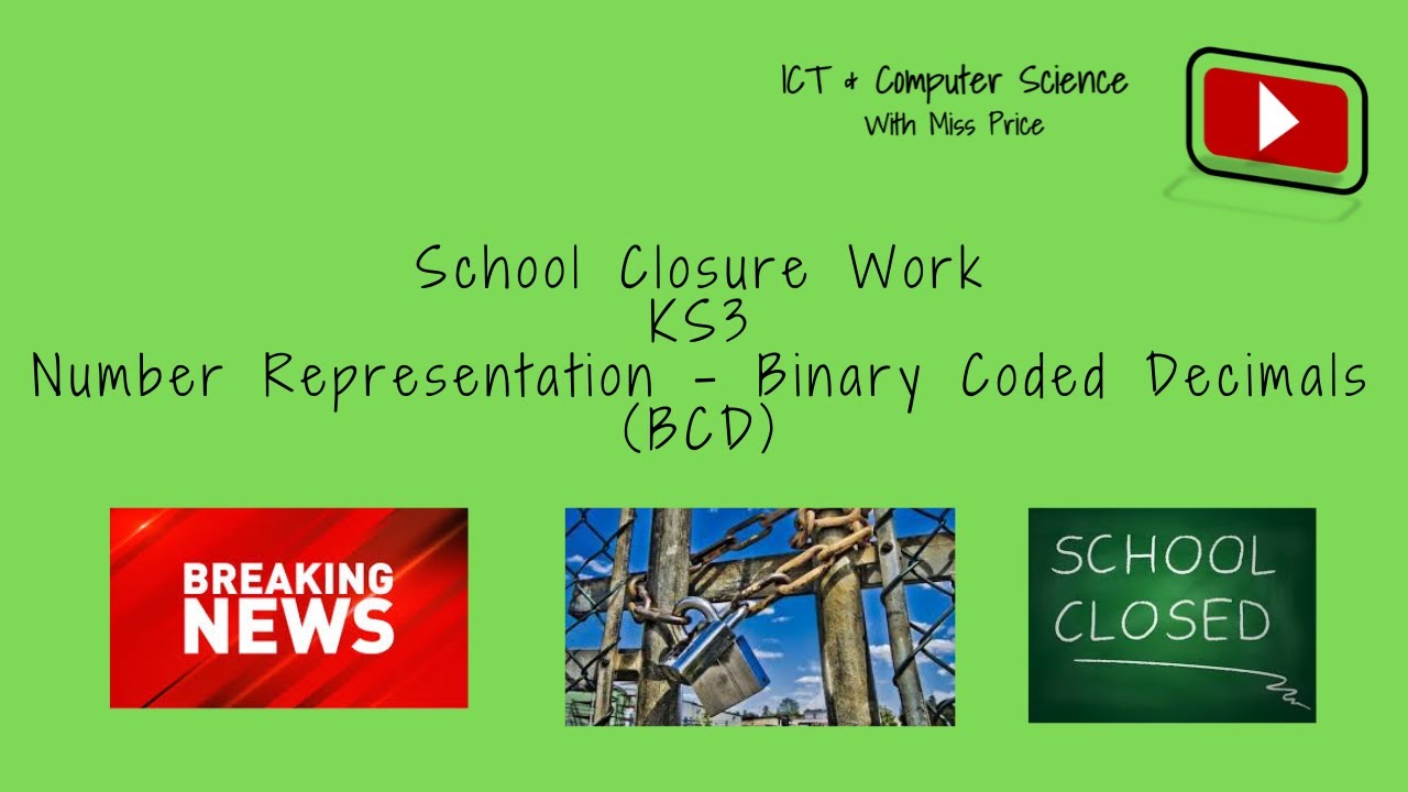 Number Representation   Binary Coded Decimal BCD