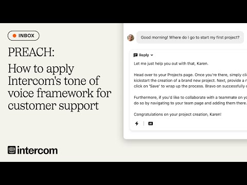 PREACH: How to apply Intercom's tone of voice framework for customer support