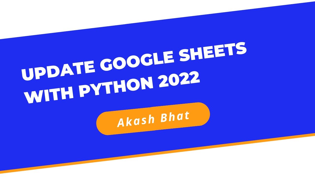 Update Google sheets with Python 2022