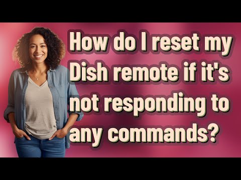 How do I reset my Dish remote if it's not responding to any commands?