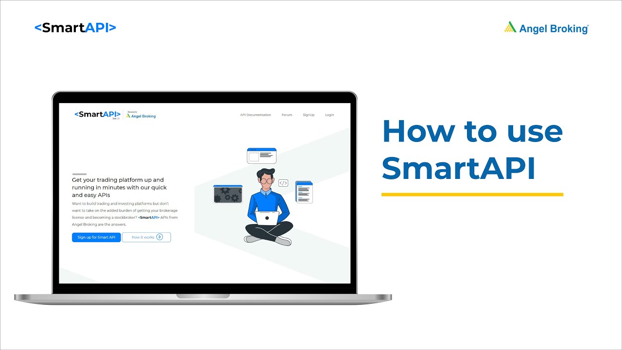 How to use SmartAPI | Angel Broking