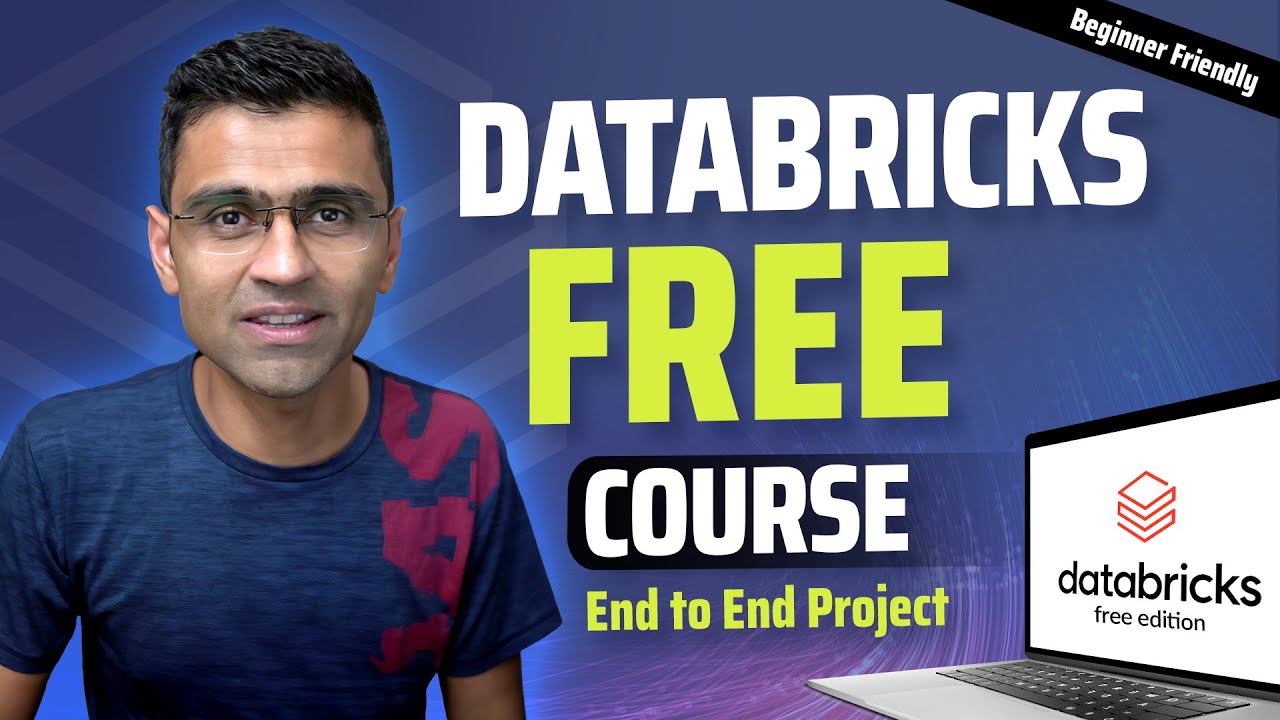Databricks Tutorial | Databricks Free Edition Tutorial with End-to-End Data + AI Project
