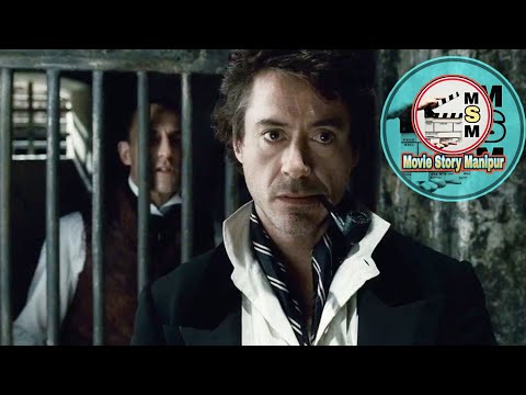 "Sherlock holmes" Explained in Manipuri || Mystery/Thriller movie explained in Manipuri