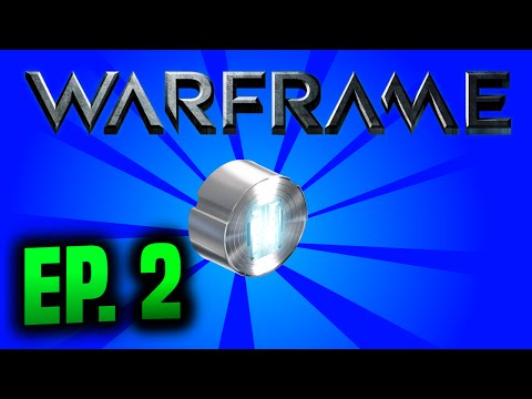 Steam Community :: Video :: Warframe Farming Playthrough - Ep. 2 ...