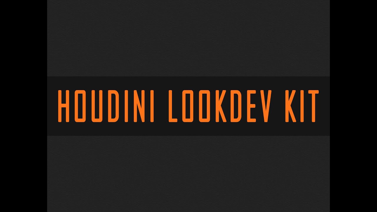 Teaser-Houdini-Arnold-Lookdev Kit