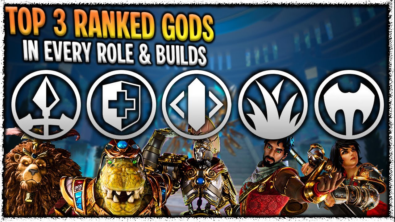 TOP 3 GODS IN EVERY ROLE & THEIR BUILDS RANKED