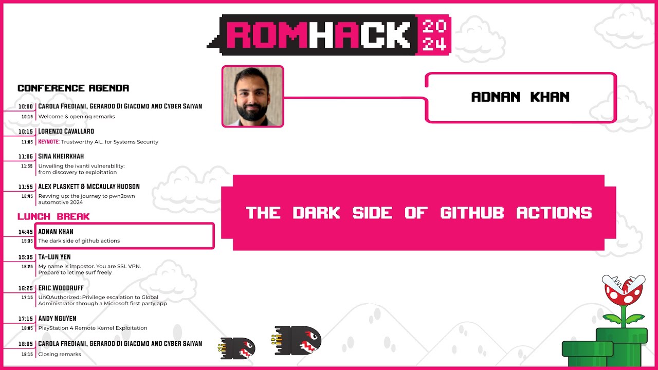 RomHack 2024 - Adnan Khan - The dark side of github actions
