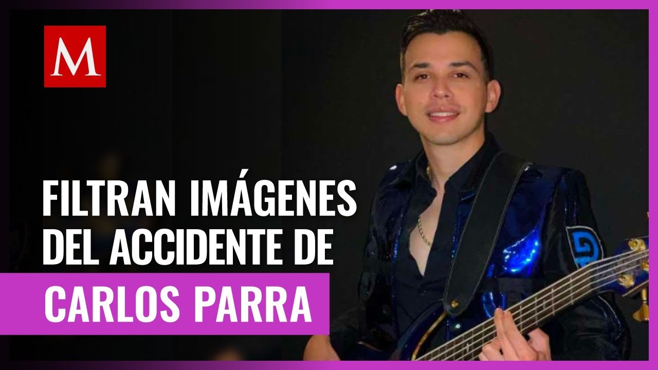 Images of the accident that killed singer Carlos Parra have been leaked