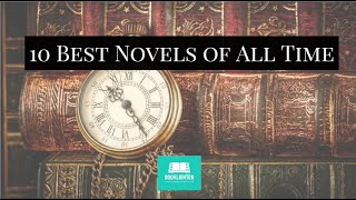 10 Best Novels of All Time