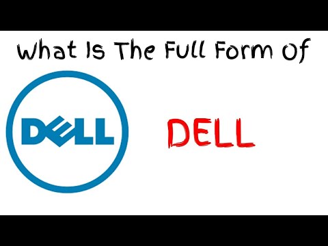 What Is The Full Form Of DELL?