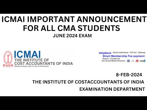 ICMAI IMPORTANT ANNOUNCEMENT FOR ALL CMA STUDENTS FOR JUNE 2024 EXAM