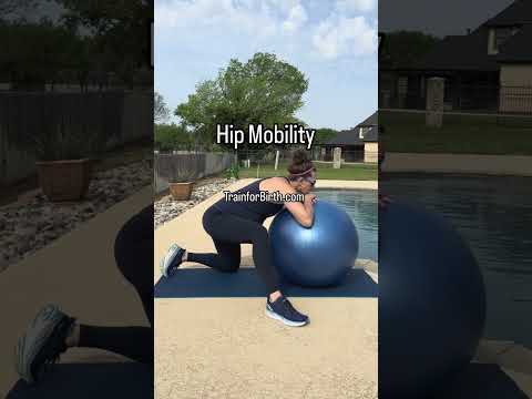 Childbirth Tips & Pregnancy Training: Hip Mobility