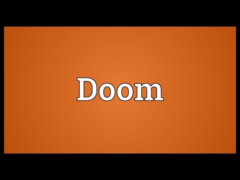 Doom Meaning