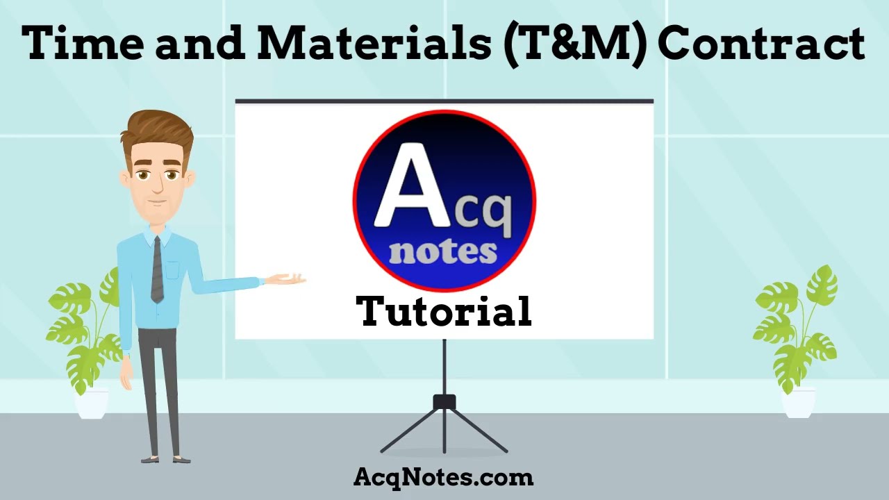 Time & Materials (T&M) Contract Tutorial