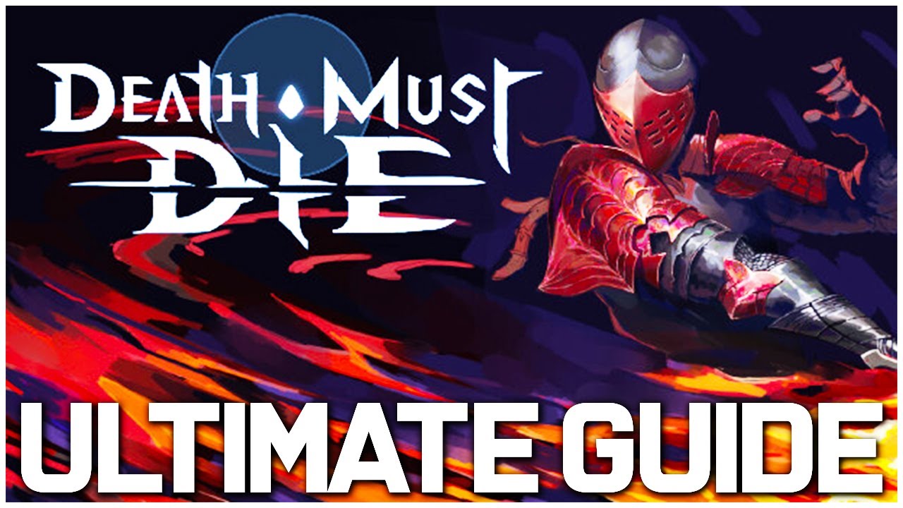 ULTIMATE Death Must Die Beginner Guide! - Death Must Die Tips and Tricks