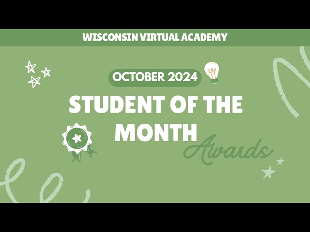 Wisconsin Virtual Academy: Celebrating Our October Students of the ...
