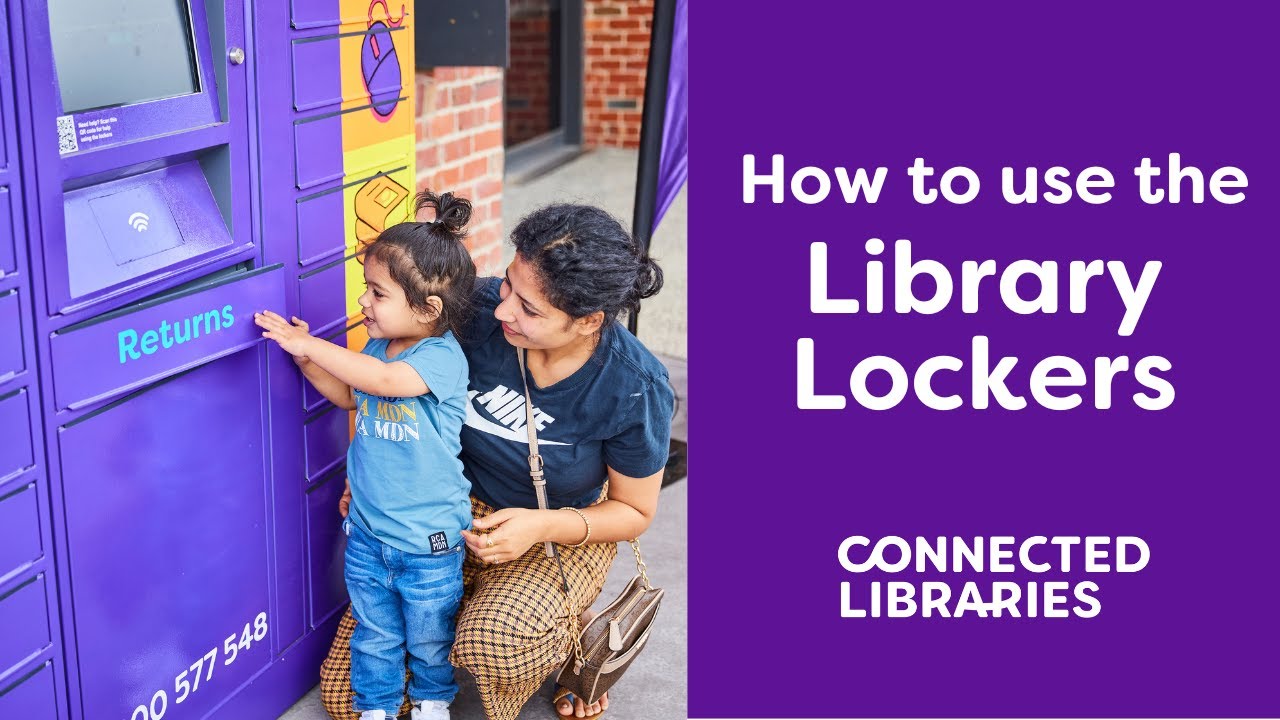 How to use the Library Lockers | Connected Libraries