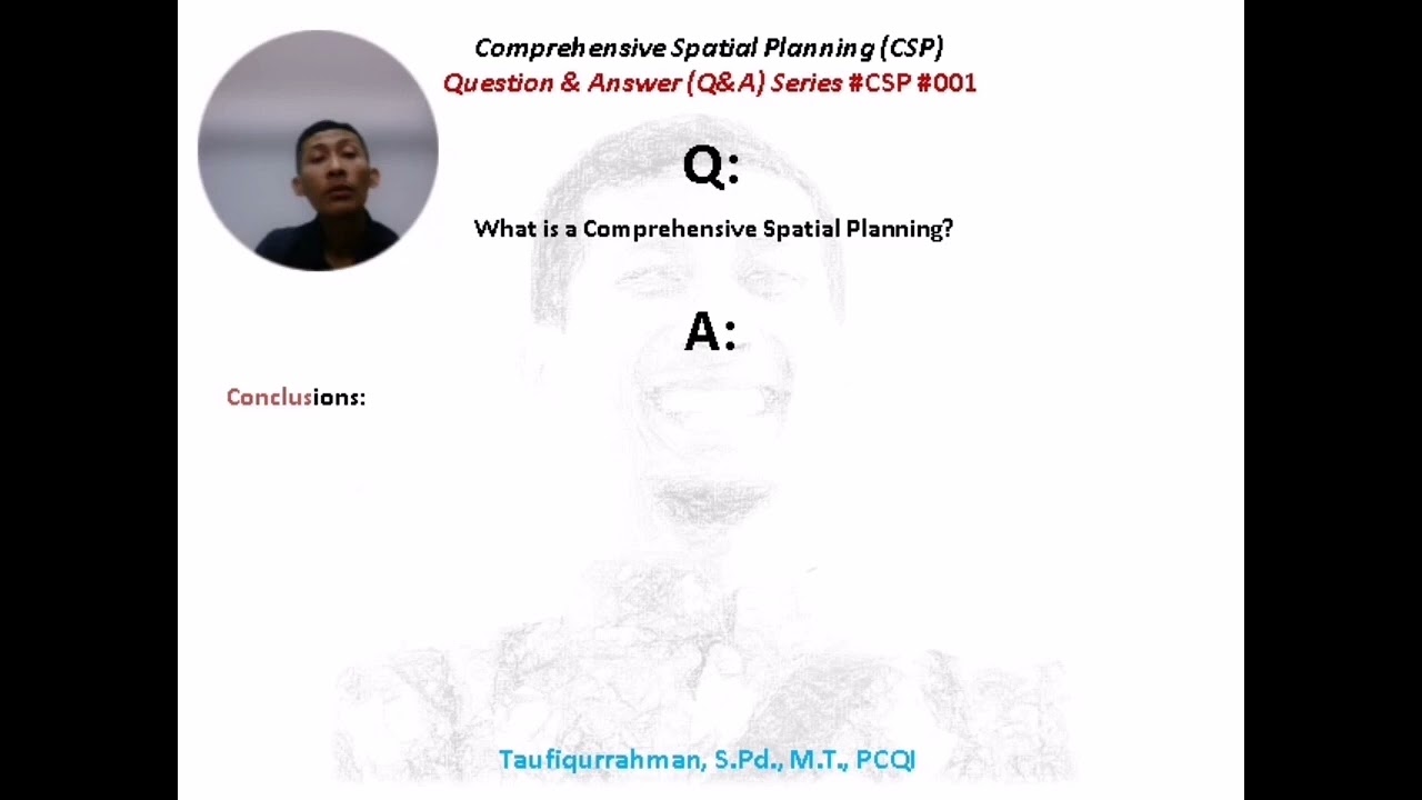 CSP 001 - Comprehensive Spatial Planning