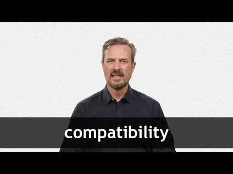 COMPATIBILITY definition and meaning | Collins English Dictionary