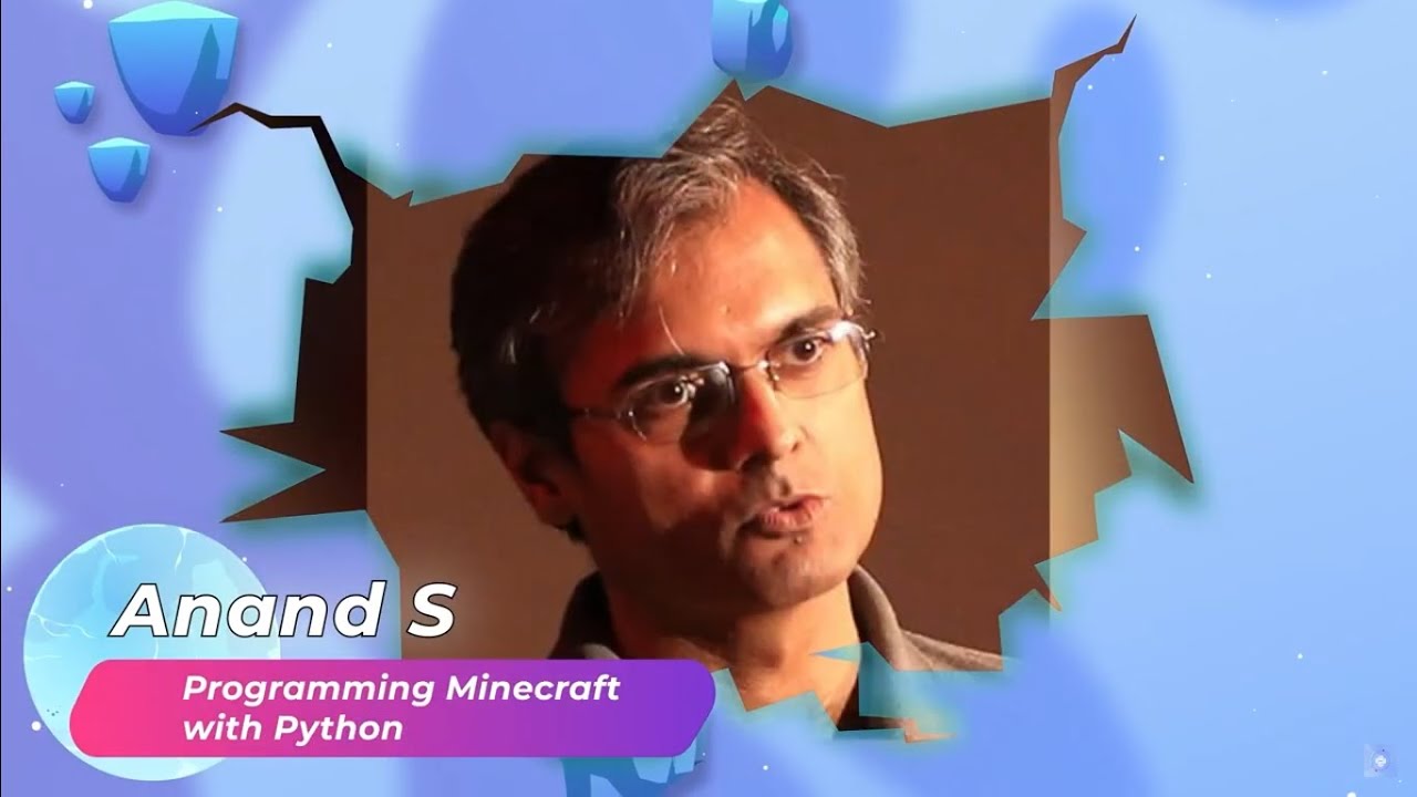 Anand S - Programming Minecraft with Python