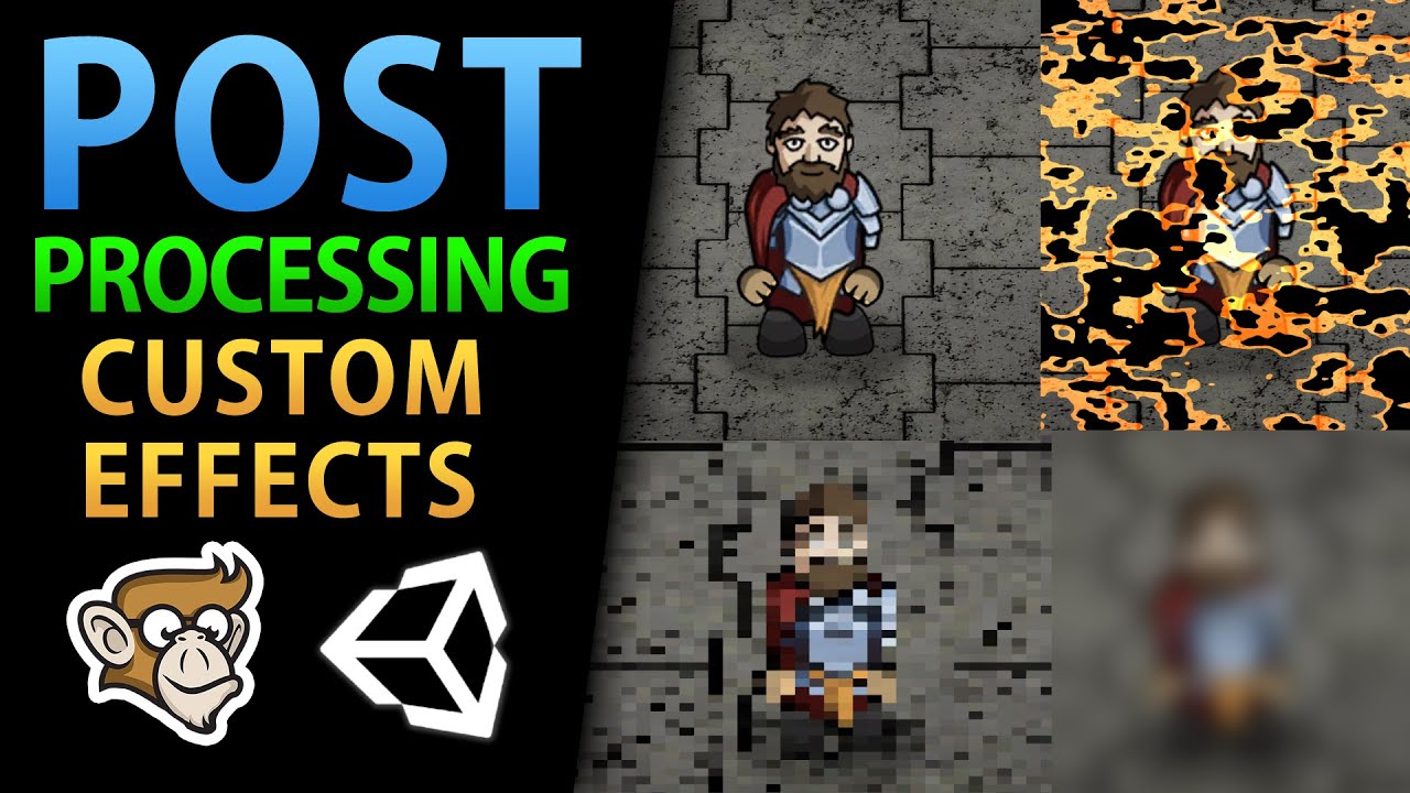 How to make Awesome Post Processing Effects!