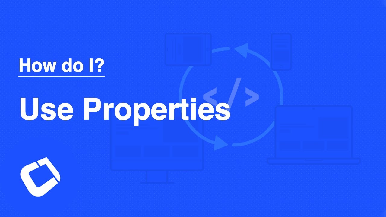 How do I - Use Properties in Codename One