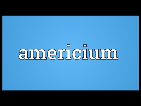 Americium Meaning