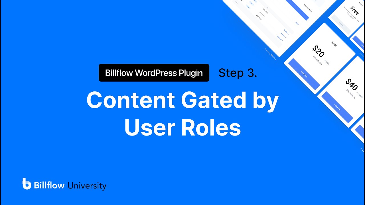 WordPress User Permissions & Gated Content with Billflow