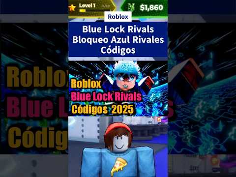 Códigos de Bloqueo Azul Rivales - Todos los códigos válidos para Blue Lock Rivals de Roblox
