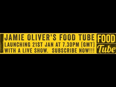 Jamie Oliver's Food Tube Launch details...... - En