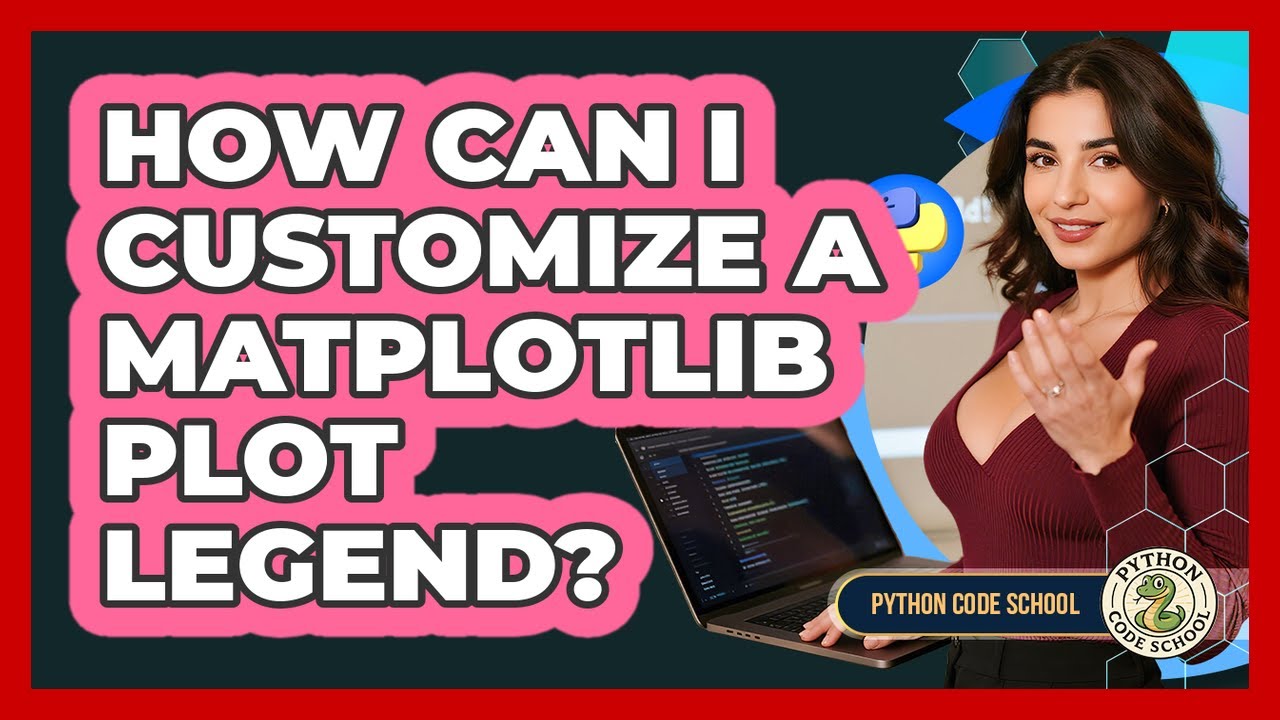 How Can I Customize A Matplotlib Plot Legend? - Python Code School