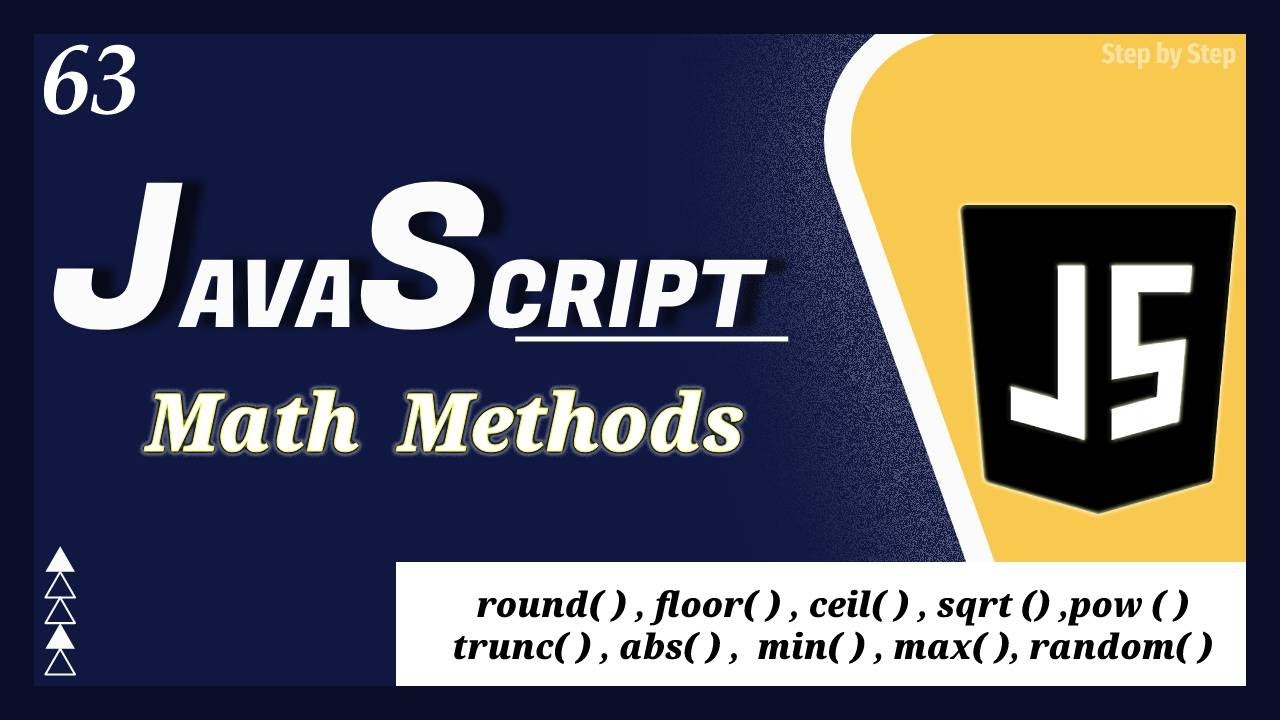 Math Methods  || JavaScript Tutorial for Beginners  - 63