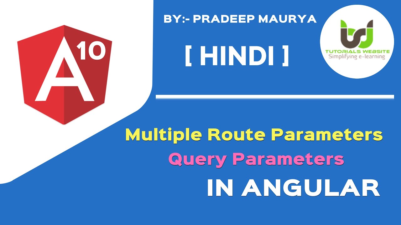 Multiple Parameters Passing Query Parameters In Angular Angular 10 Tutorials In Hindi Part