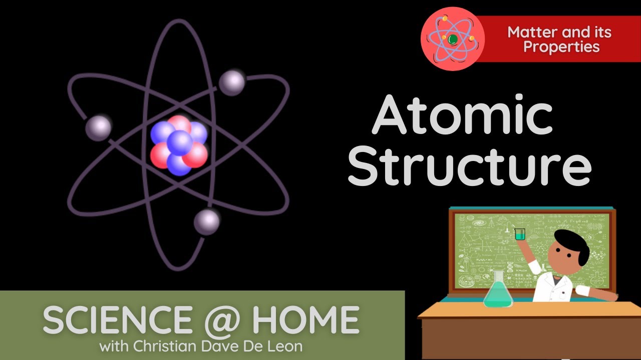 Atomic Structure - Science @ Home (Chemistry)