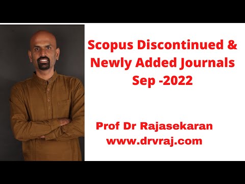Scopus discontinued & Newly Added Journals - Sep 2022 #profdrrajasekaran