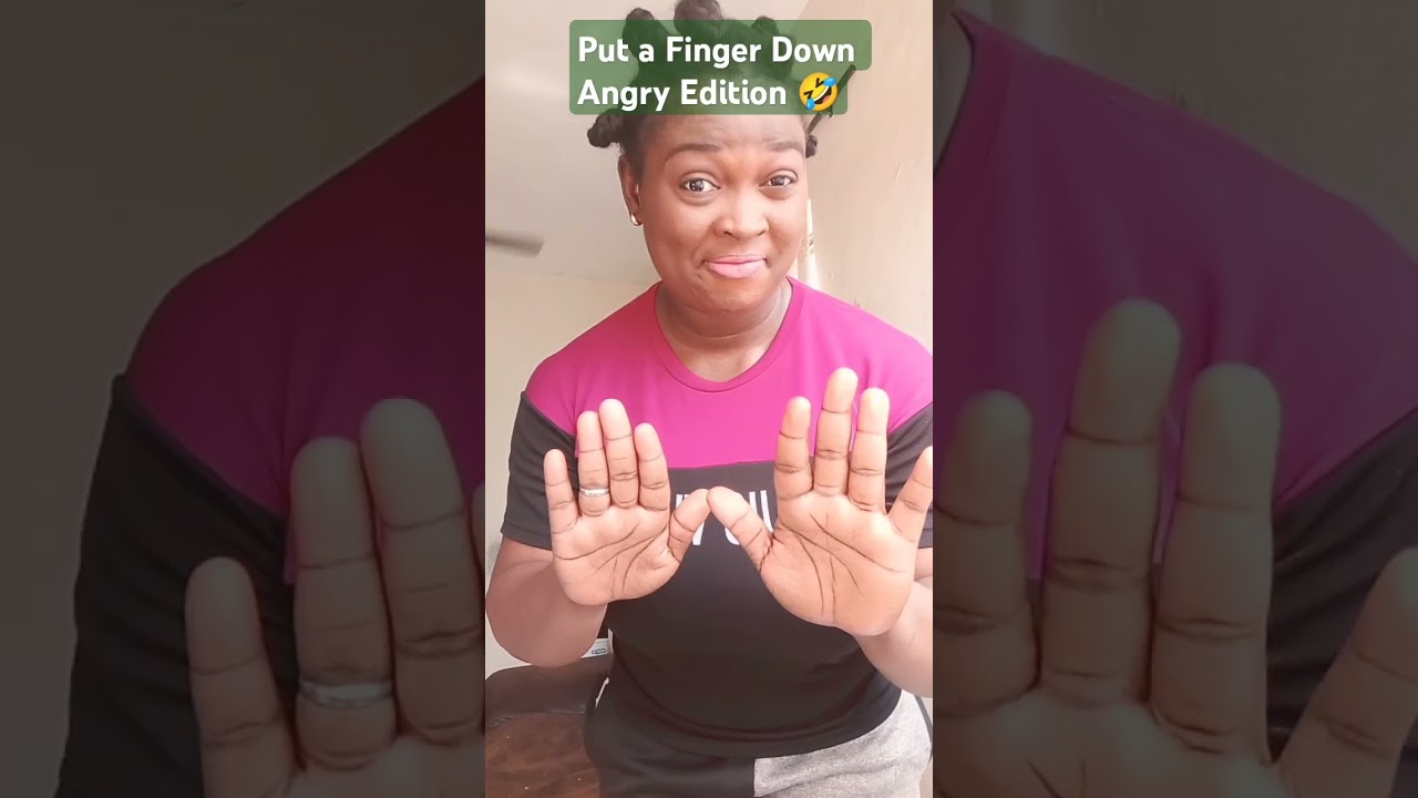 Put a Finger Down Angry Edition #shortsvideo #shortsfeed #viralreels #funny