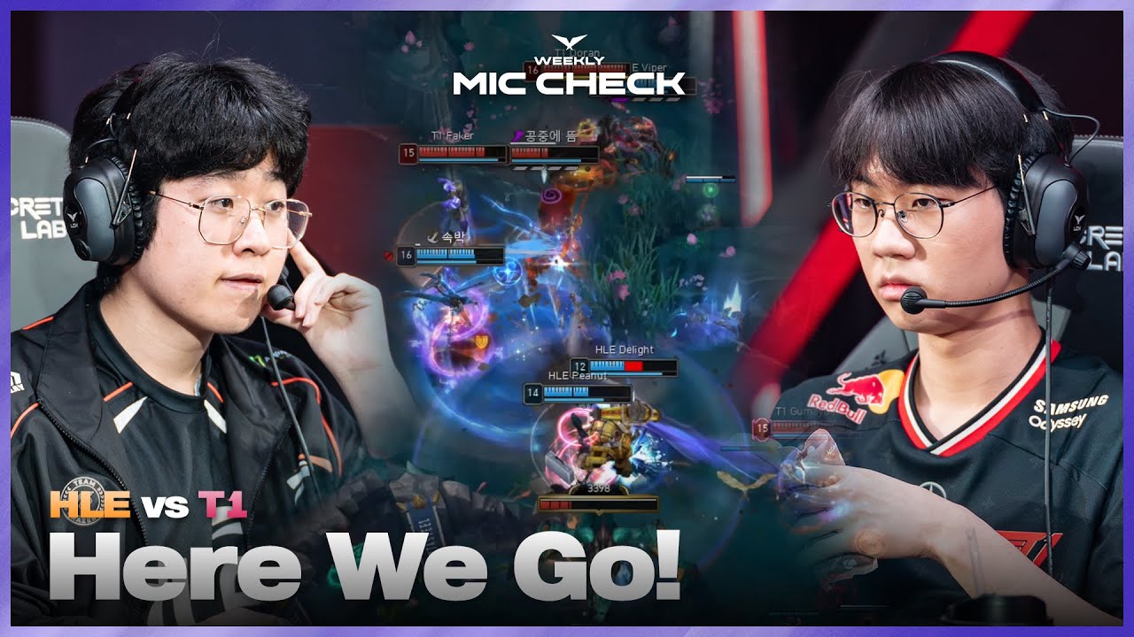 [閒聊] T1 vs HLE Mic Check - 看板LoL - PTT網頁版