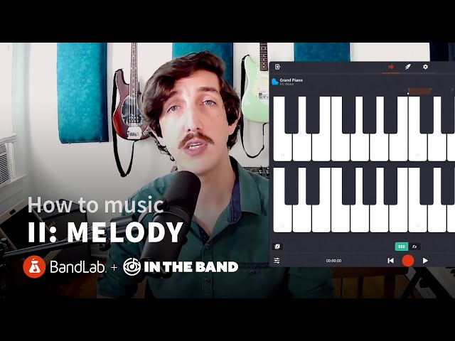 Understanding Melody: A Guide to Creating Music in BandLab | Magica
