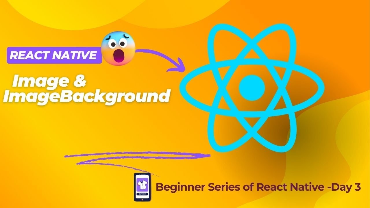 React Native Tutorial: How to Add and Use Images and ImageBackground | #day3