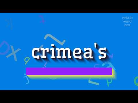 HOW TO PRONOUNCE CRIMEA'S? #crimea's