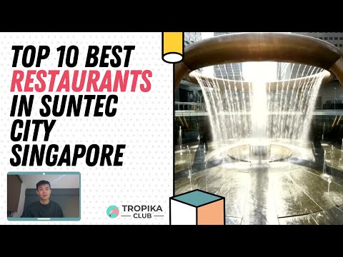 Top 10 Best Restaurants at Suntec City