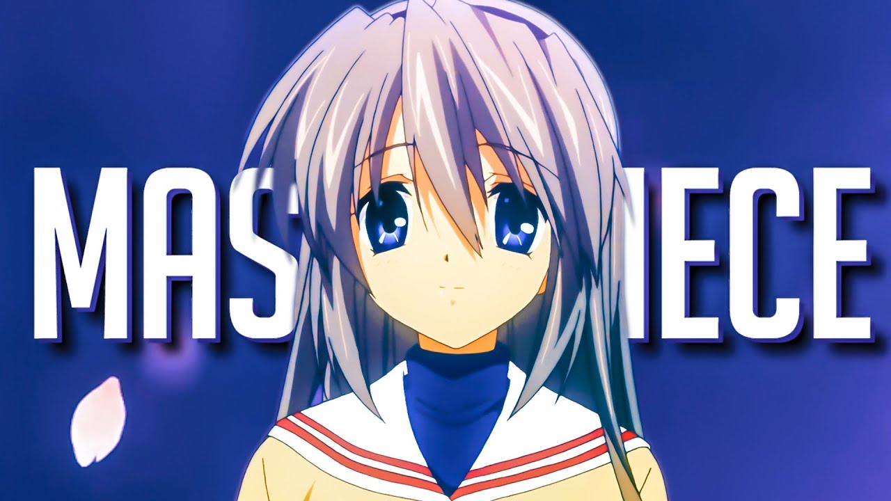Clannad's Tomoyo Chapter is also a Masterpiece