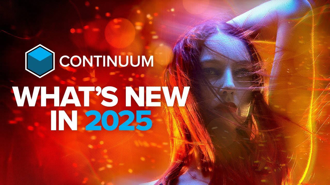Continuum 2025: What's New | Boris FX