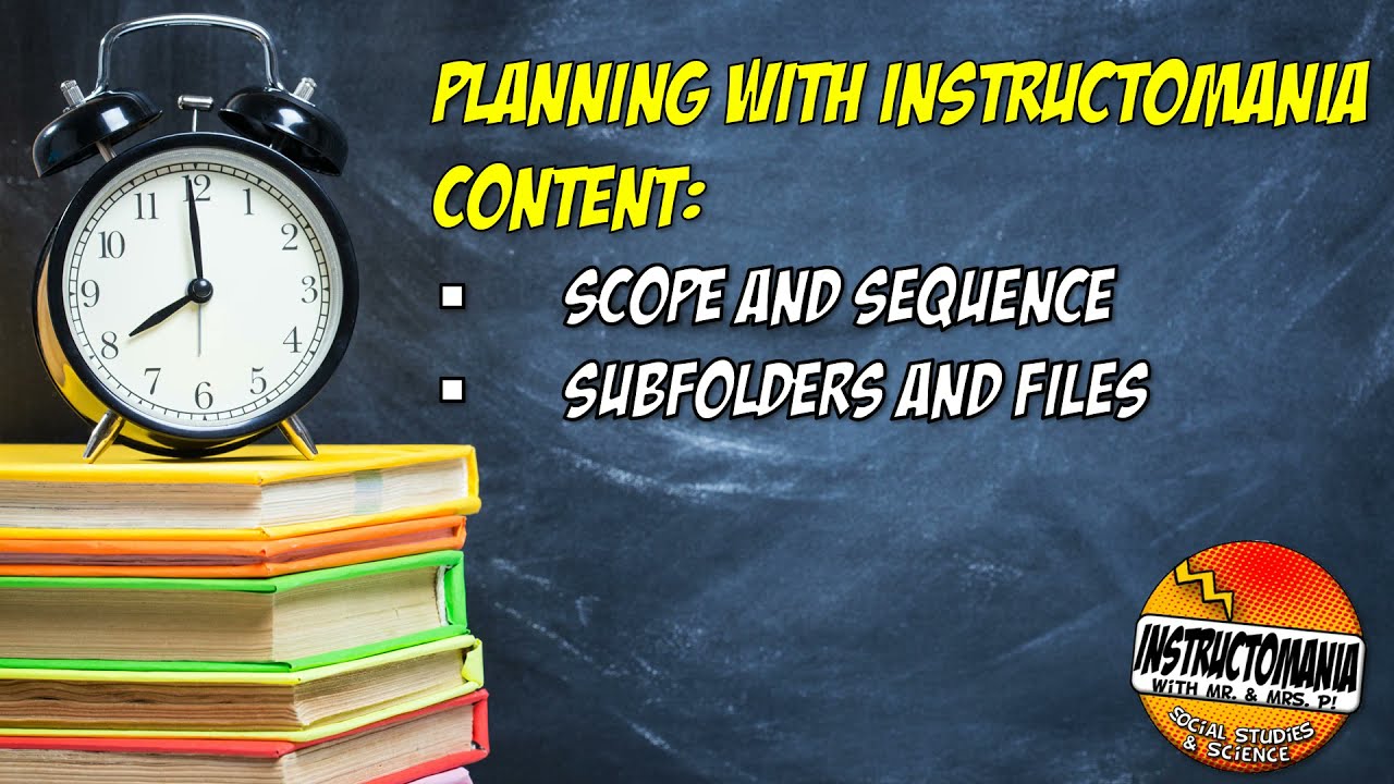 Get with the Flow! Introduction to the Scope and Sequence and Instructomania Units
